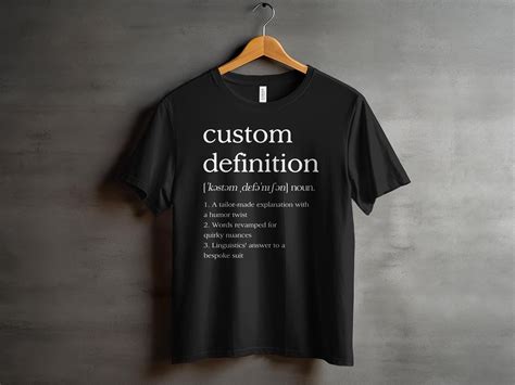 Customizeable Dictionary Definition T Shirt Customized Definition