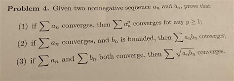 Solved Problem Given Two Nonnegative Sequence An And Bns Chegg