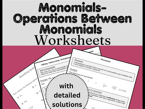 Monomials Operations Between Monomials Worksheets Teaching Resources