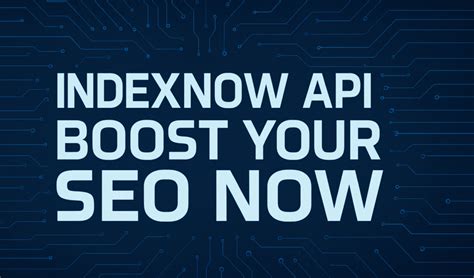 a complete guide to indexnow api step by step tutorial the blogrr