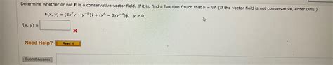 Solved Determine Whether Or Not F ﻿is A Conservative Vector
