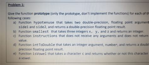 Solved Problem Give The Function Prototype Only The Chegg