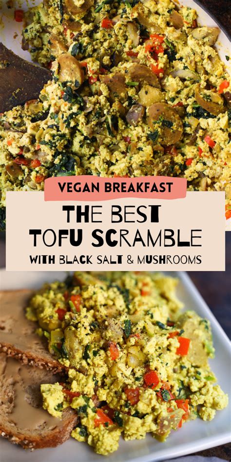 Best Tofu Scramble Recipe With Mushrooms And Vegan Sausage Best Vegan