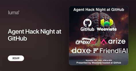 We Are So Excited For The Agent Hack Night At Github Tonight Friendliai