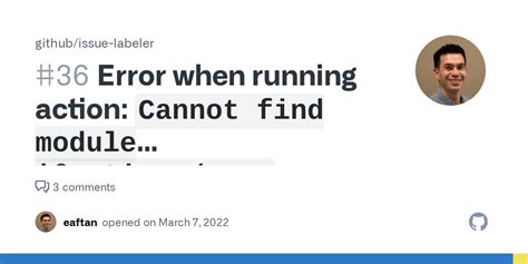 Error When Running Action `cannot Find Module Actionscore` · Issue