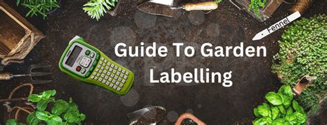 Guide To Garden Labelling Printerbase News Blog