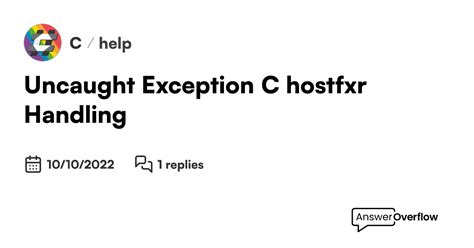 Uncaught Exception C Hostfxr Handling C