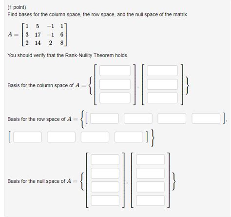 Solved 1 Point Find Bases For The Column Space The Row Chegg Com