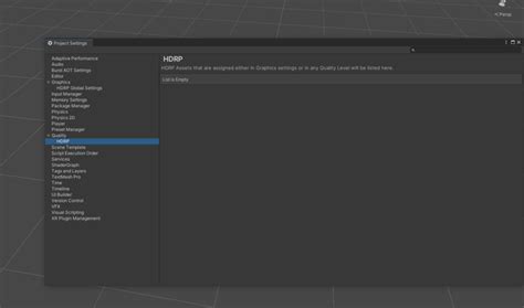 nothing listed in hdrp quality settings r unity