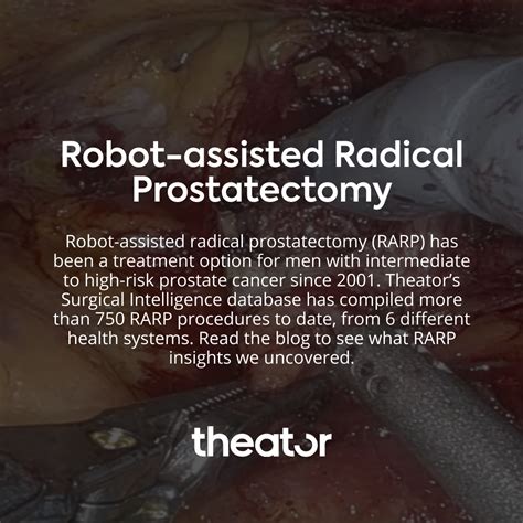 Surgical Spotlight Robot Assisted Radical Prostatectomy Theator The Surgical Intelligence