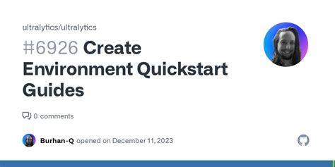 Create Environment Quickstart Guides Issue Ultralytics Ultralytics GitHub