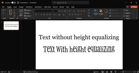 How To Equalize Character Height In Powerpoint Presentationskillsme