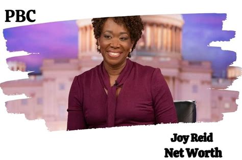 Joy Reid Net Worth Career Highlights And Financial Overview PBC