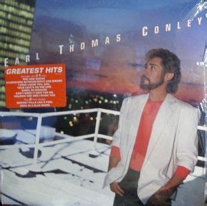 Earl Thomas Conley Greatest Hits Greatest Hits Lp Albums Conley