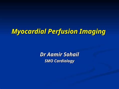 Mpi Stress And Rest Protocols Sessionppt