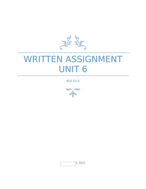 Written Assignment Unit 6 Written Assignment Unit 6 Bus 5112 3 2021