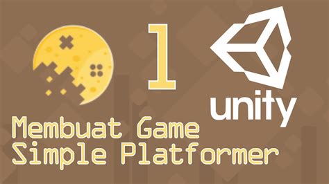 unity3d tutorial simple platformer bahasa indonesia 1 setup