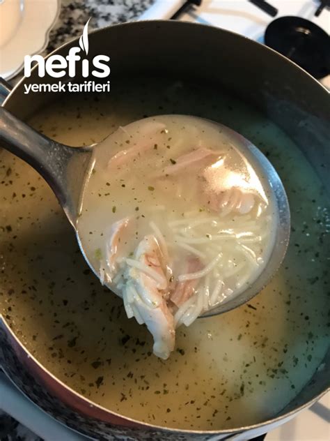 Enfes Şehriyeli Tavuk Suyu Çorbası Nefis Yemek Tarifleri