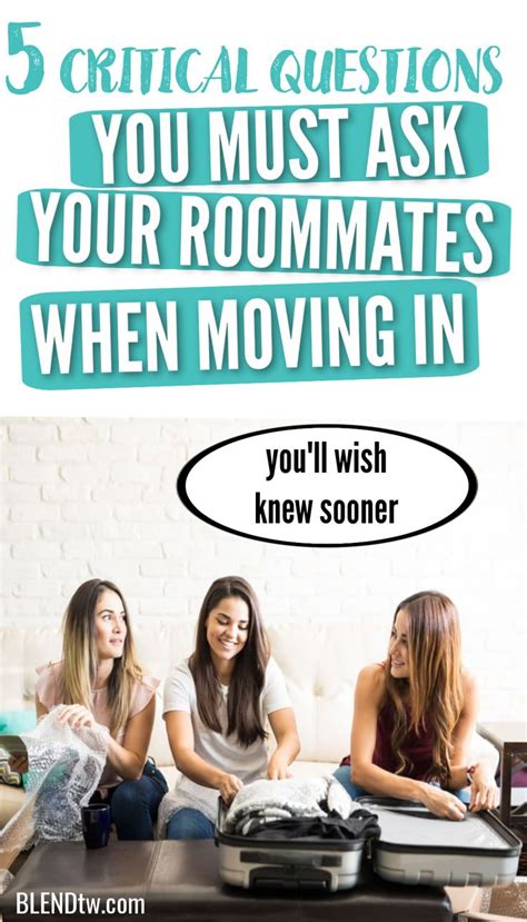 5 Critical Questions To Ask When Moving In With Your First Roommates