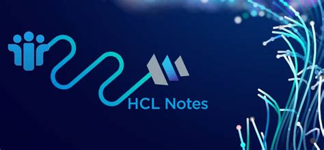 evolution from lotus notes to hcl notes a complete history