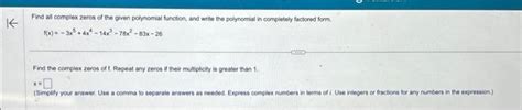 solved find all complex zeros of the given polynomial