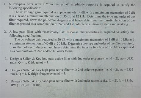 Solved 1 A Low Pass Filter With A Maximally Flat