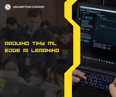 Arduino Tiny Ml Edge Ai Learning Assumption Convent School