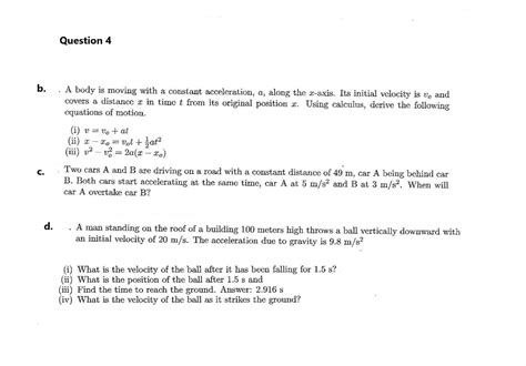 Solved Question A Body Is Moving With A Constant Chegg