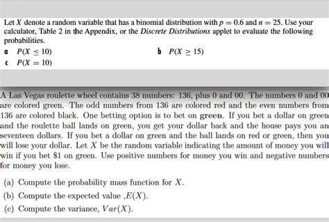 Solved Let X Denote A Random Variable That Has A Binomial Chegg