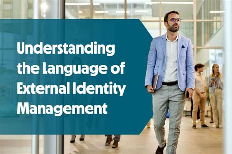 the language of external identity management identity security guide