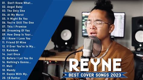 REYNE Cover Best Hits 2023 🎶 REYNE Cover Love Songs Full Album 2023 🎶 ...