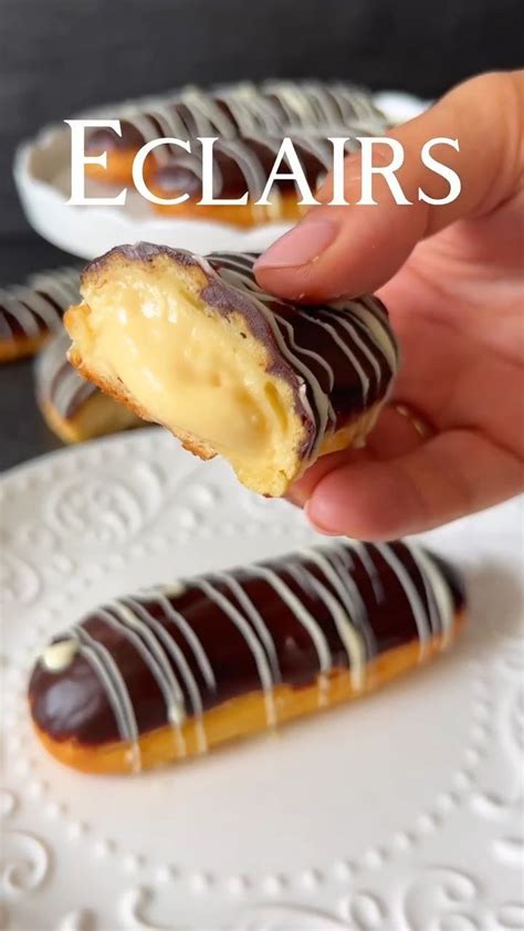 Éclair Recipe [video] Dessert Recipes Easy Sweet Recipes Interesting Food Recipes