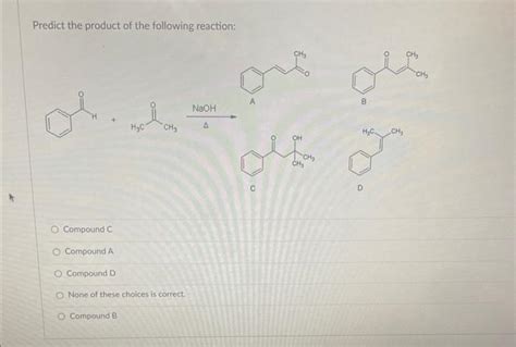 [Solved]: Predict the product of the following reaction: