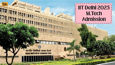 Iit Delhi Pg Admissions 2025 Apply Now For Phd Mtech Ms Research
