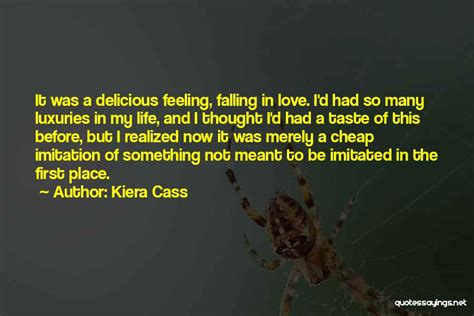 Top 62 The Selection Kiera Quotes And Sayings