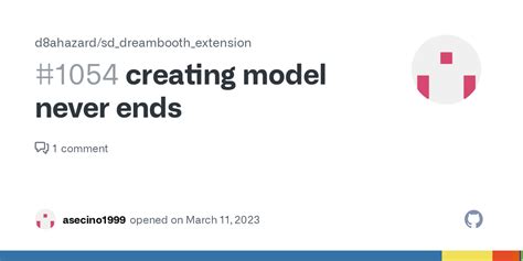 Creating Model Never Ends Issue D Ahazard Sd Dreambooth Extension GitHub