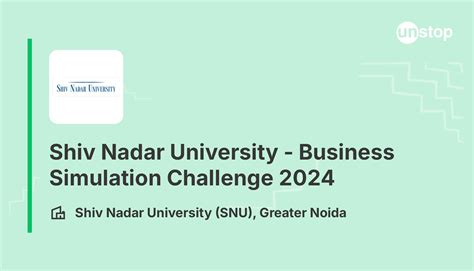Shiv Nadar University Business Simulation Challenge 2024 Unstop