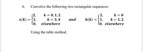 solved convolve the following two rectangular