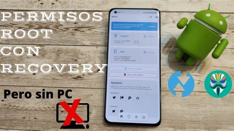 Como Tener Permisos Root Con Magisk A Través Del Recovery Twrp Tutoriales Movilandroide