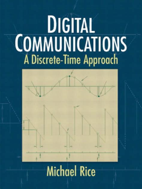 Digital Communications A Discrete Time Approach 0130304972 9780130304971 Compress Pdf