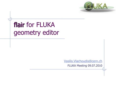 flair for fluka geometry editor