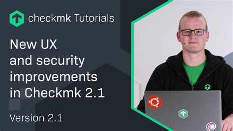 new ux and security improvements in checkmk 2 1 cmktutorial youtube