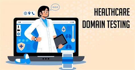 Healthcare Domain Testing Healthcare Software Testing