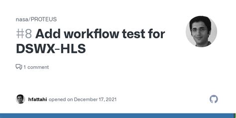 add workflow test for dswx hls · issue 8 · nasa proteus · github
