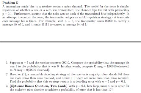 solved problem 5 a transmitter sends bits to a receiver