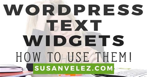 Exploring The Wordpress Text Widget On Genesis