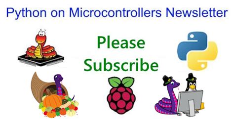 The Python On Microcontrollers Newsletter Subscribe For Free Adafruit Industries Makers