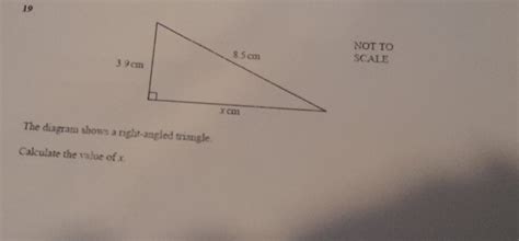 solved 19 not to scale the diagram shows a right angled triangle