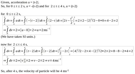 what is the velocity after 4 seconds of a particle whose acceleration