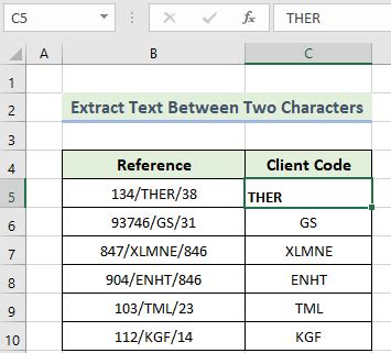 Excel Extracts Text From String Between Characters Steps